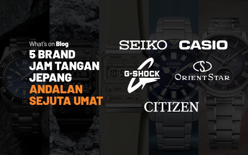 5 Merek Jam Tangan Jepang Siap Dukung Berbagai Aktivitas Kamu - Blog ...