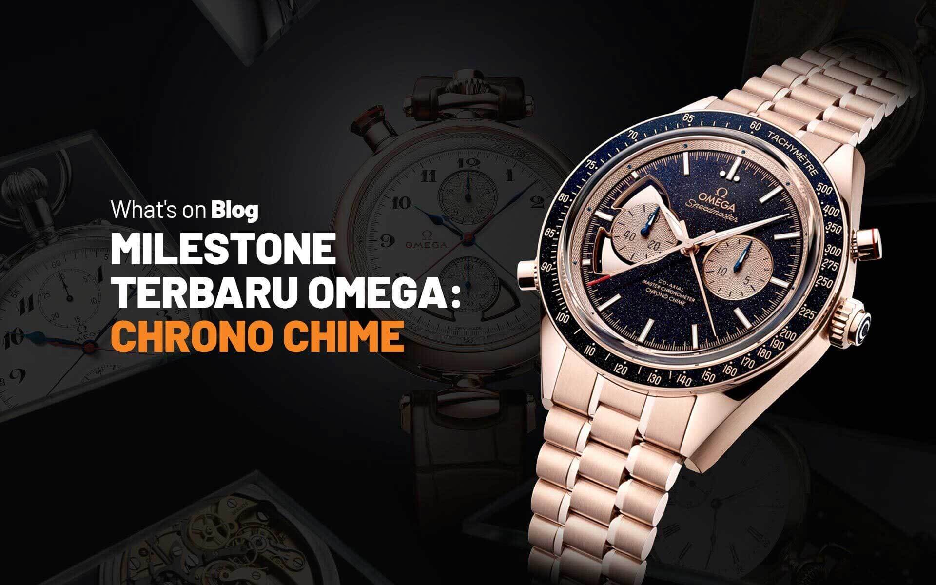 Jam Tangan Terbaru Omega: Chrono Chime Omega Speedmaster dan Chrono ...