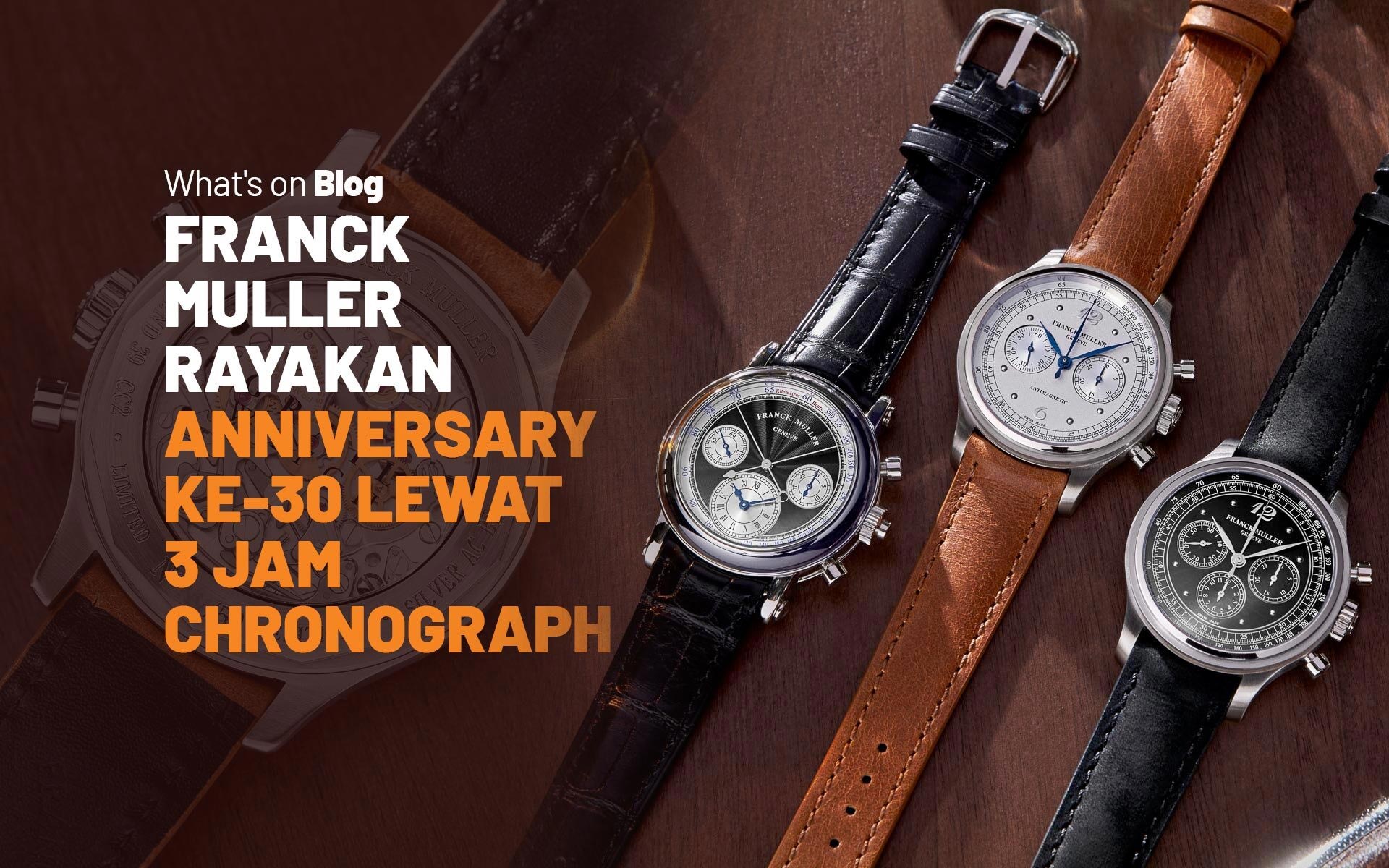 Tiga Model Jam Tangan Baru Dirilis Pada Franck Muller 30th Anniversary ...