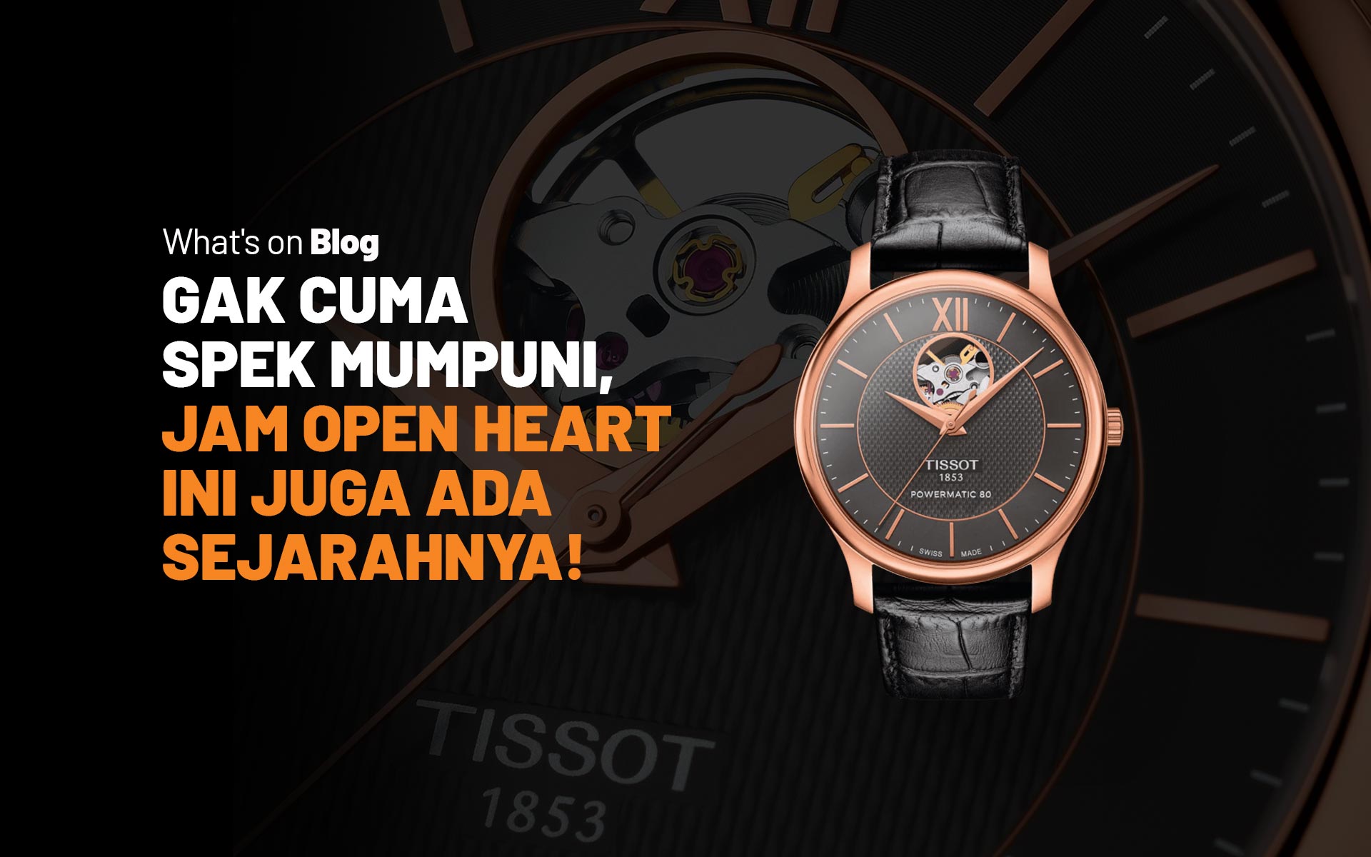 Open Heart Watch: Sejarah dan 7 Rekomendasi Terbaik - Blog Jamtangan.com