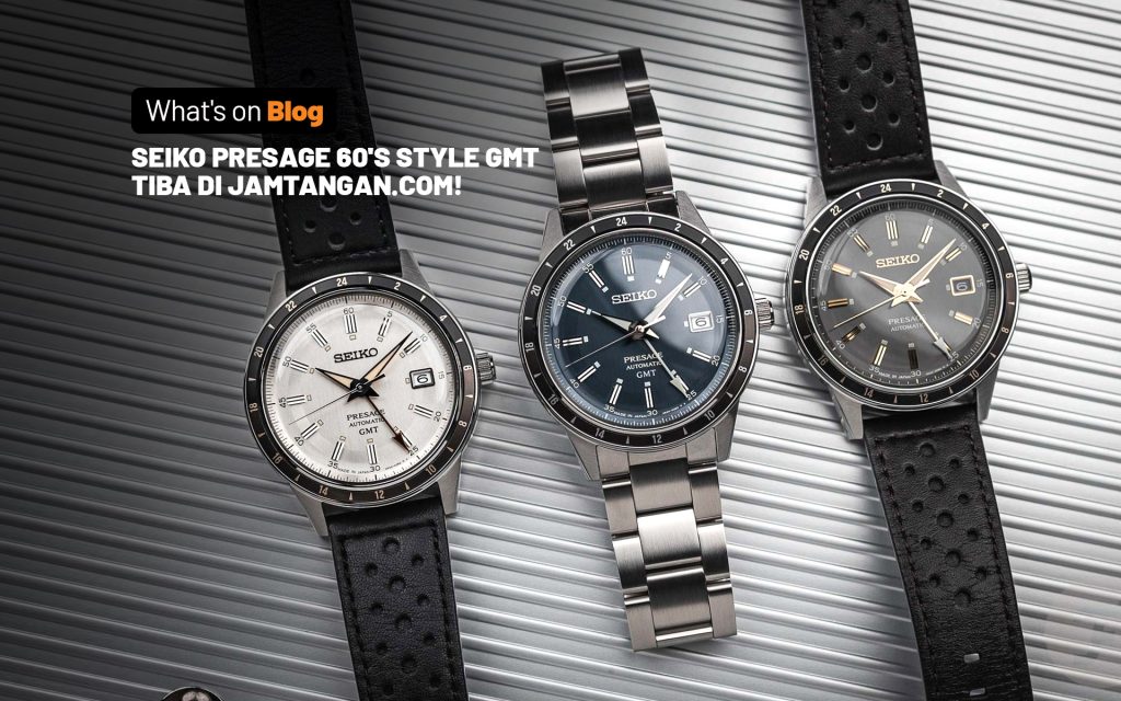 Seiko Presage 60's Style GMT Dress Watch Elegan Tiba di Jamtangan.com ...
