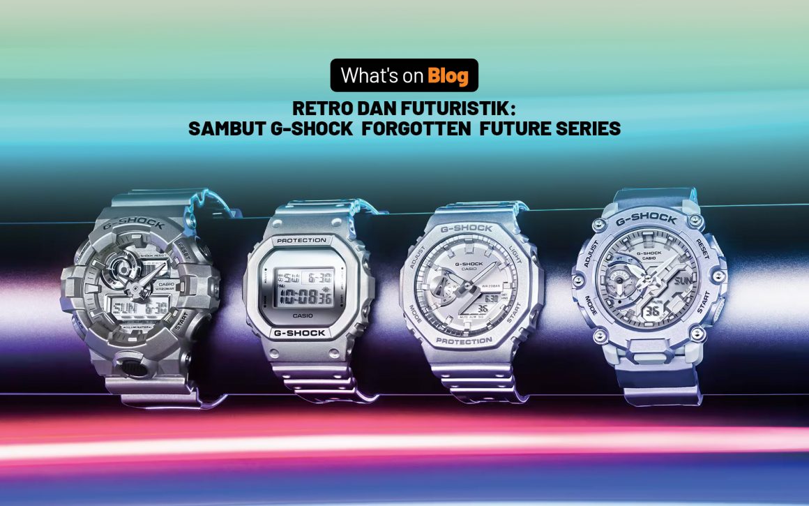 G-Shock Forgotten Future Gabungkan Nuansa Retro & Futuristik - Blog ...