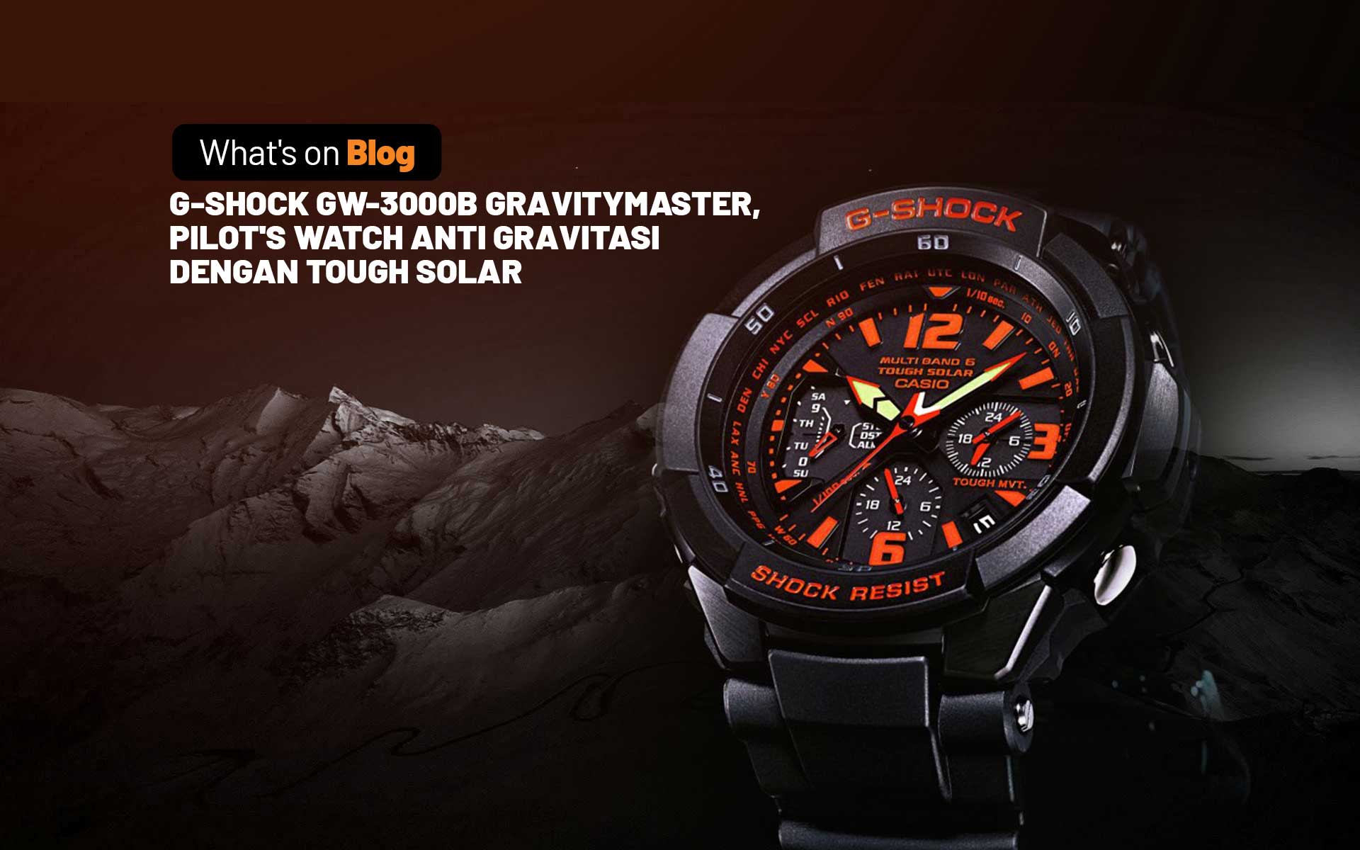 Inilah Ketangguhan G-Shock GW-3000B Gravitymaster, Pilot's Watch Anti ...