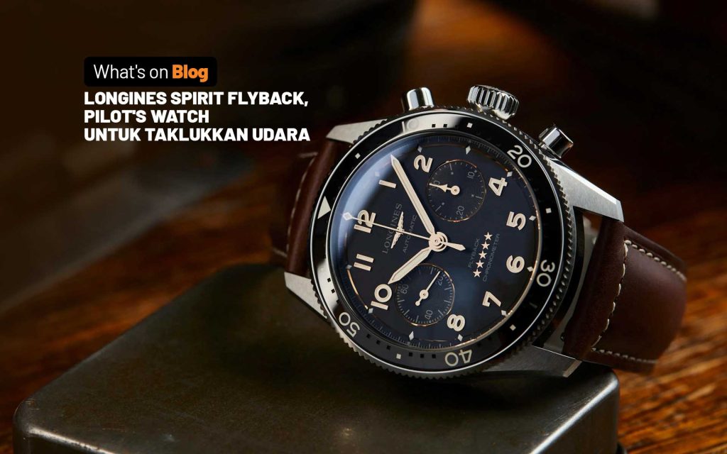 Review Longines Spirit Flyback dengan Dial Hitam, Pilot's Watch untuk ...