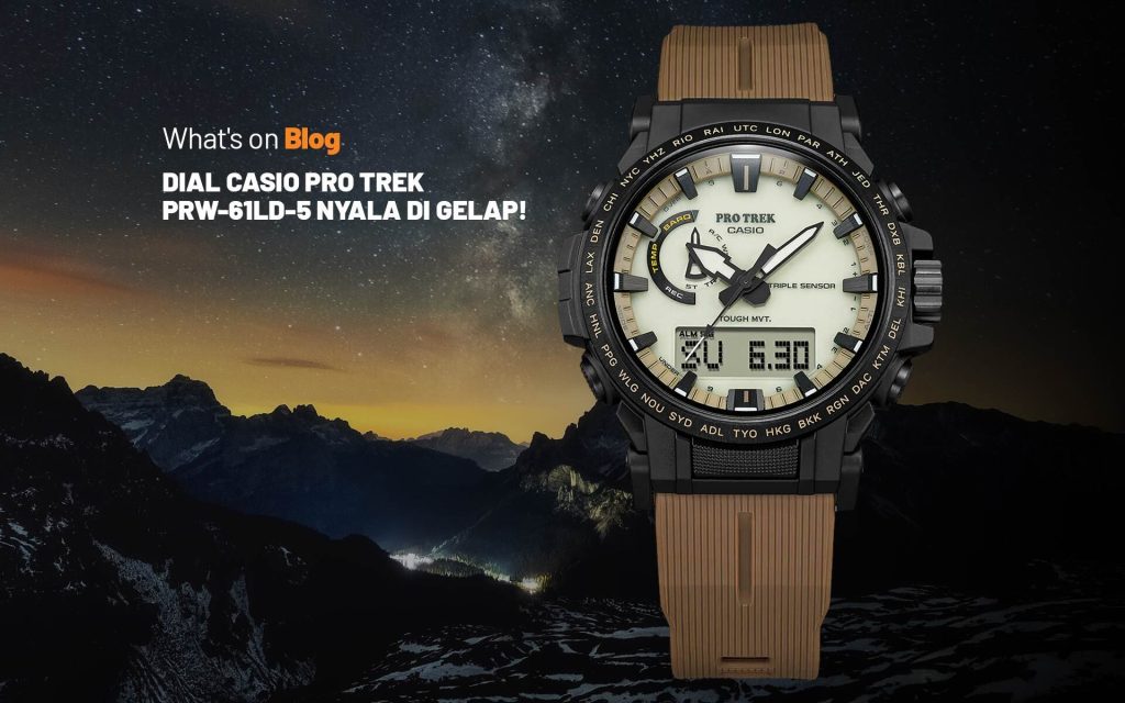 Dial Casio Pro Trek PRW-61LD-5 Menyala di Gelap - Blog Jamtangan.com
