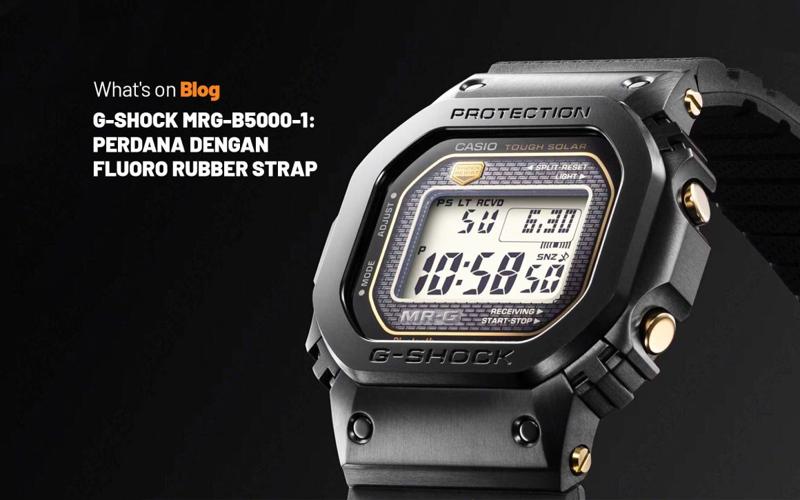 Casio G-Shock MRG-B5000R-1 Perdana dengan Fluoro Rubber Strap - Blog ...