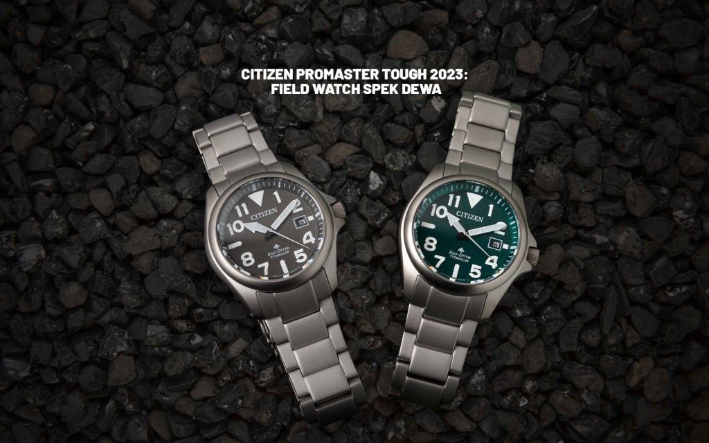 Citizen Promaster Tough 2023: Field Watch Spek Dewa - Blog Jamtangan.com